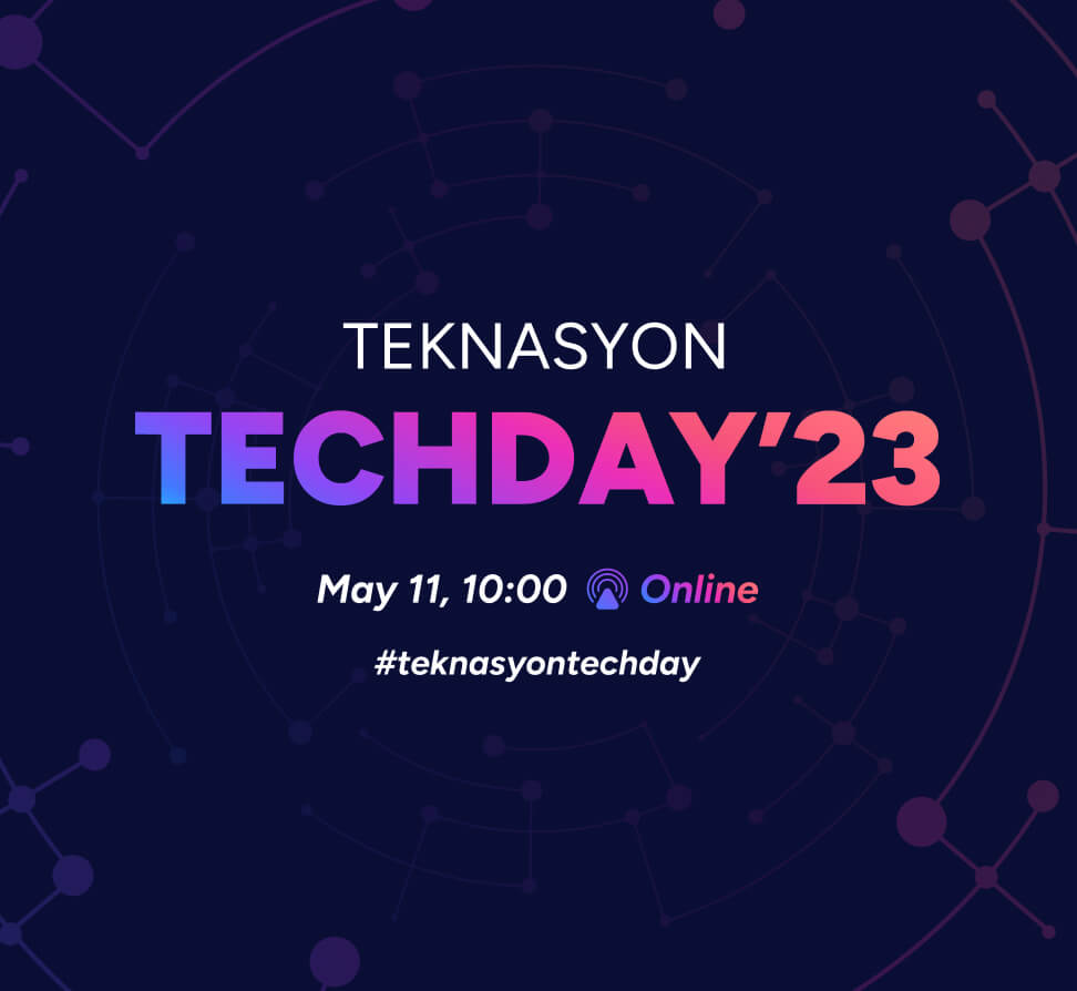 Teknasyon Tech Day’23 - Teknasyon